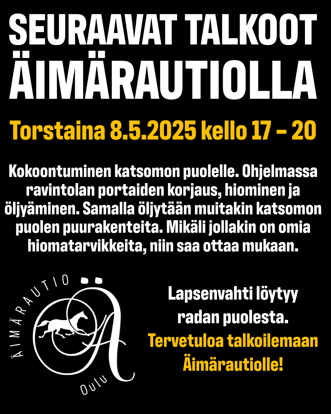 Talkoot Äimärautiolla torstaina 8.5. kello 17 – 20 - Oulun Ravit